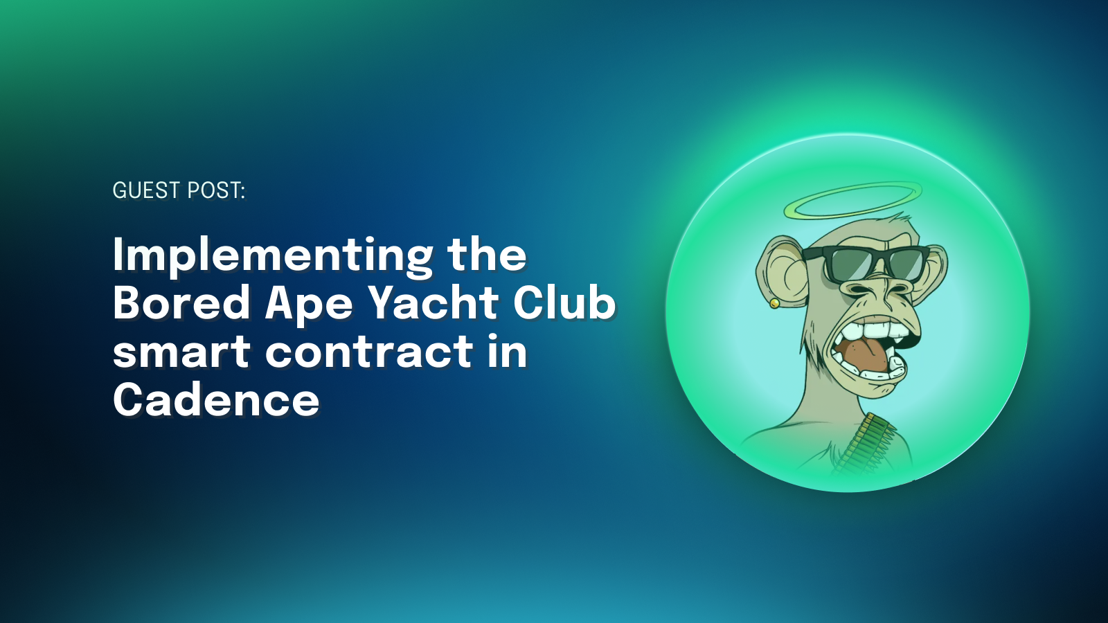 Guest Post: Implementing the Bored Ape Yacht Club smart contract in Cadence Guest Post: Implementing the Bored Ape Yacht Club smart contract in Cadence
